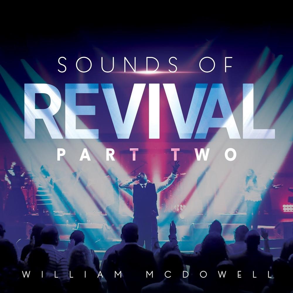 Sounds of Revival Part Two CD - McDowell, William| Free Delivery at ...