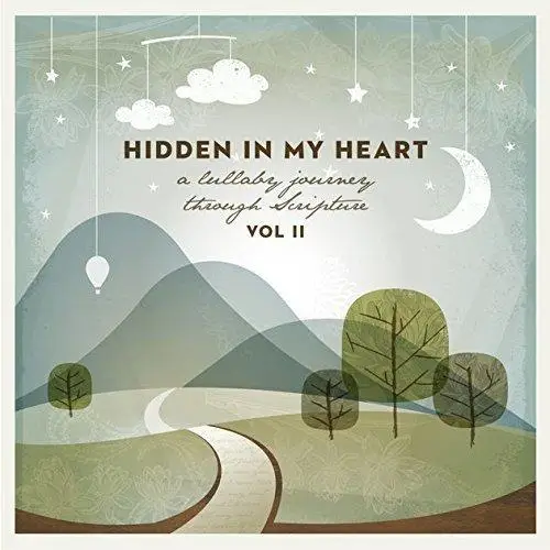 Hidden In My Heart Vol. II CD - Scripture Lullabies: Free Delivery when ...
