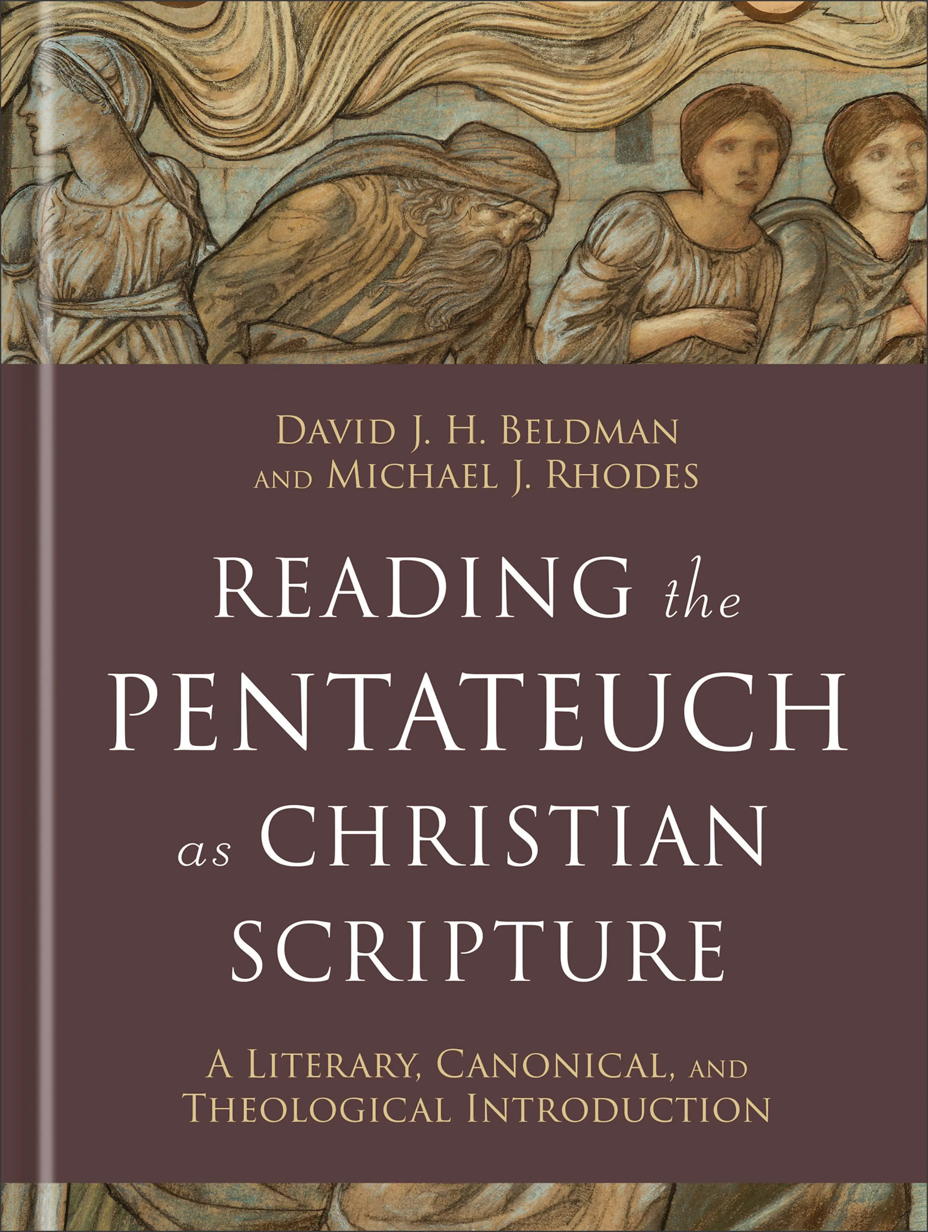 Reading the Pentateuch as Christian Scripture: Free Delivery at Eden.co.uk