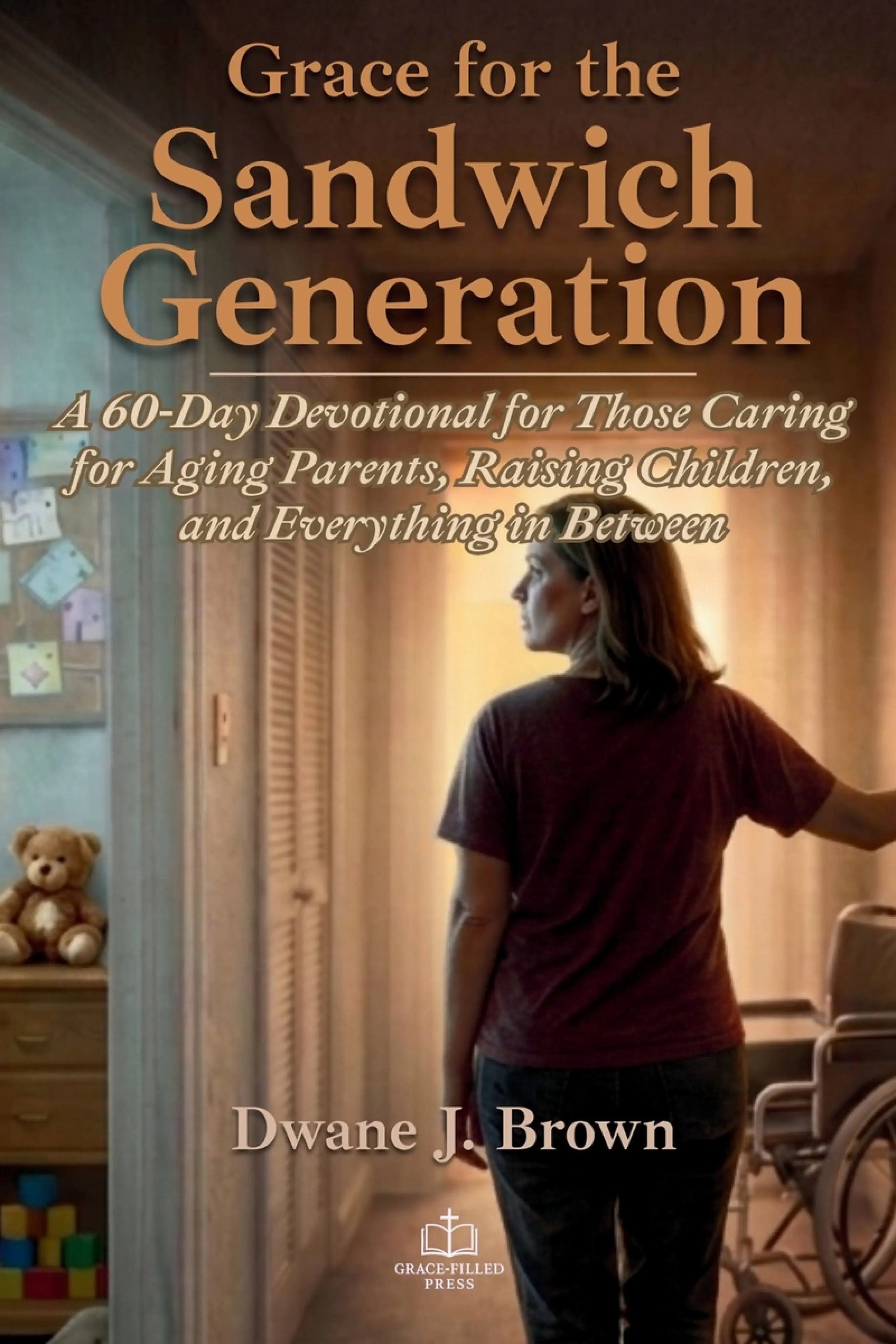 Grace for the Sandwich Generation : A 60-Day Devotional for Those ...