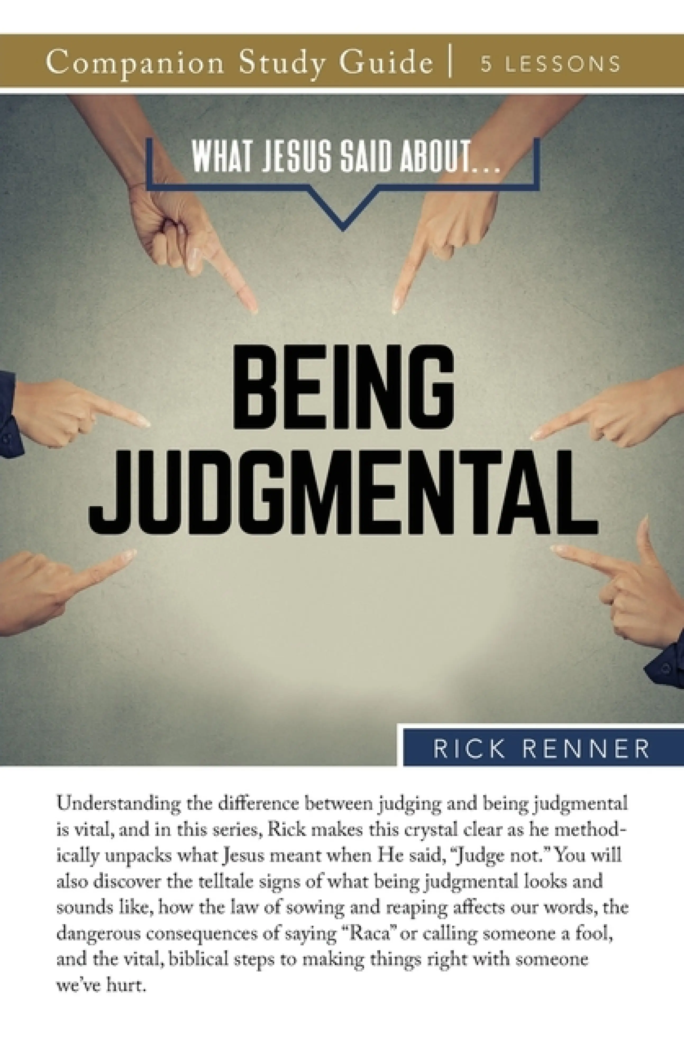 What Jesus Said About...Being Judgmental Study Guide: Free Delivery ...