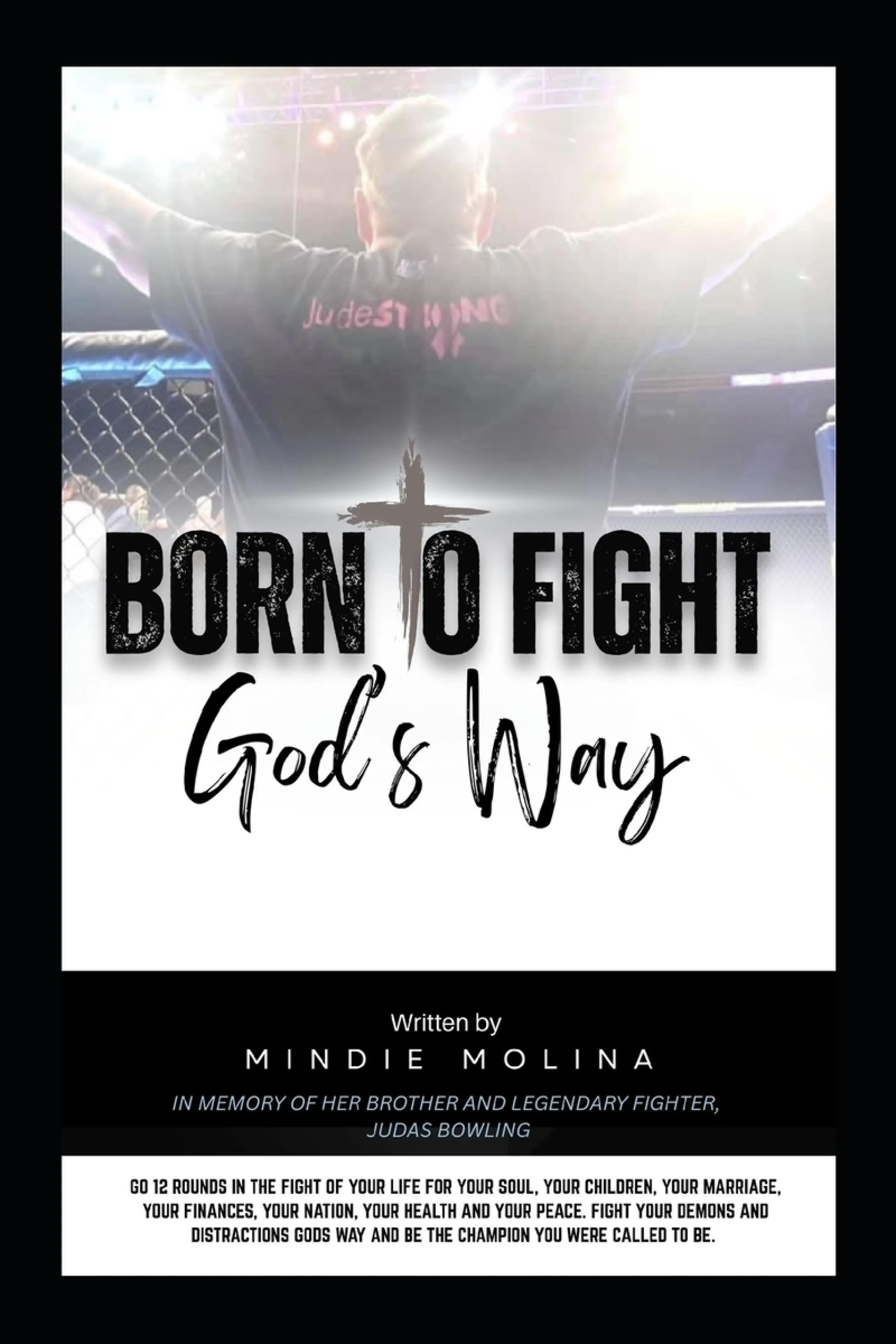 Born to Fight: God's Way: Free Delivery at Eden.co.uk