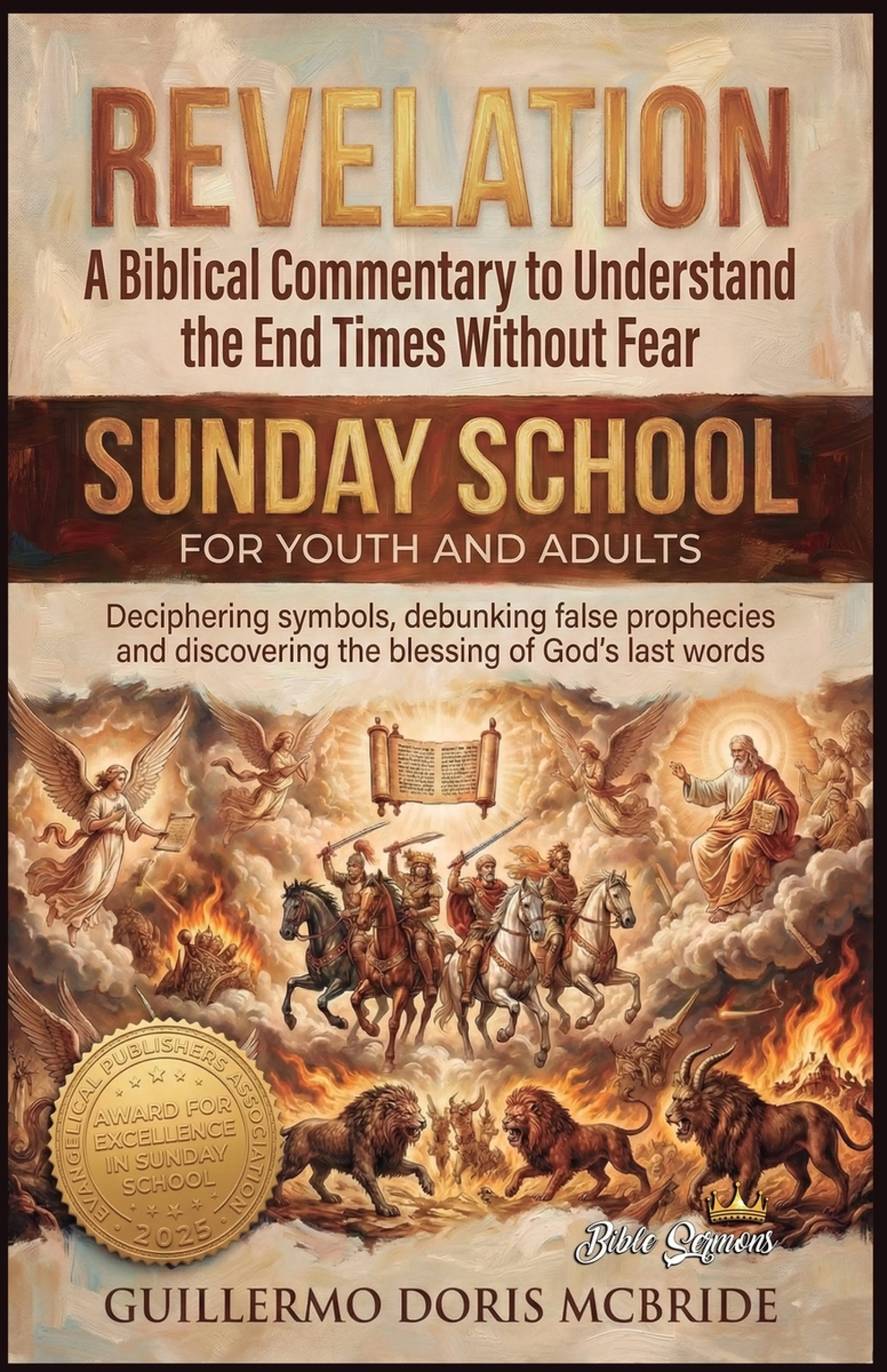 Revelation - A Biblical Commentary to Understand the End Times Without ...