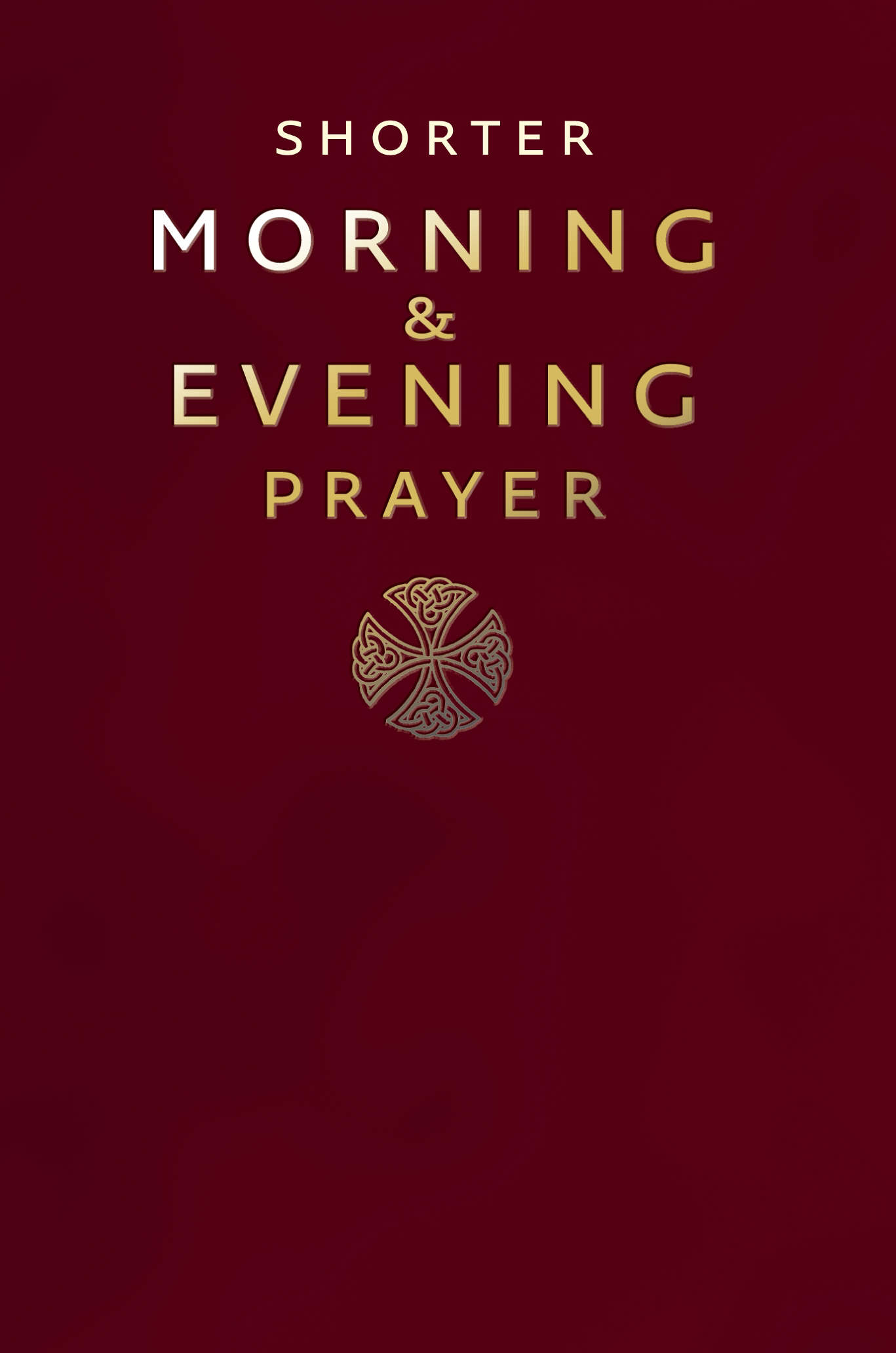 Shorter Morning and Evening Prayer by Various Authors | Fast Delivery