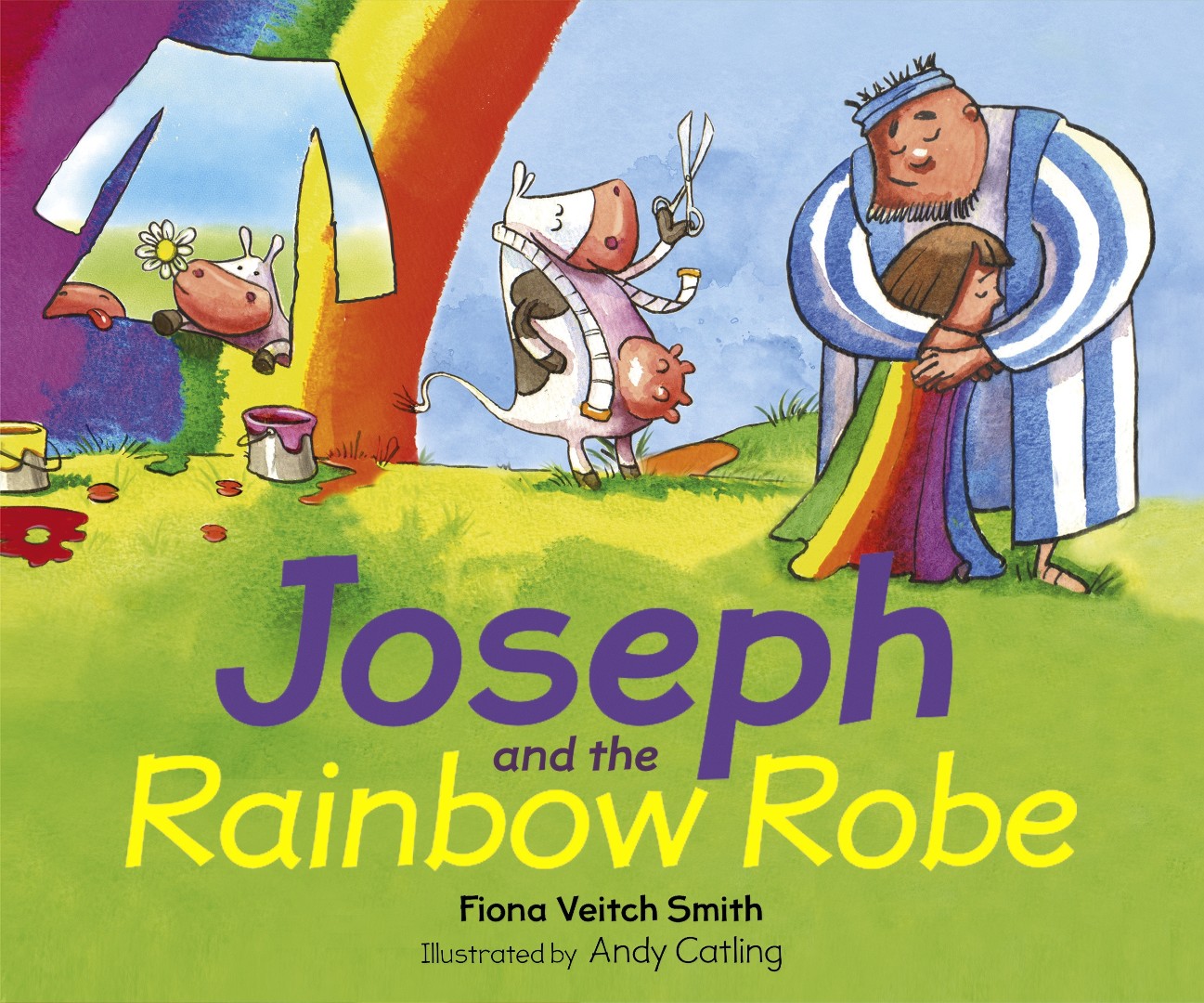 Joseph and the Rainbow Robe by Fiona Veitch Smith | Fast Delivery