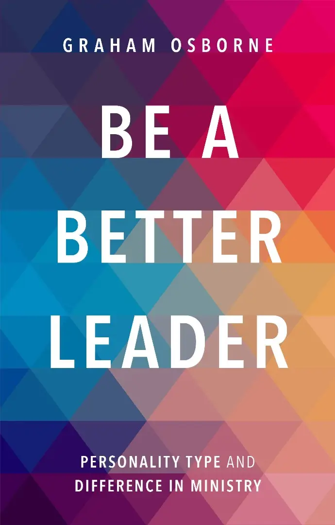 Be a Better Leader with the Myers-Briggs Model by Graham Osborne