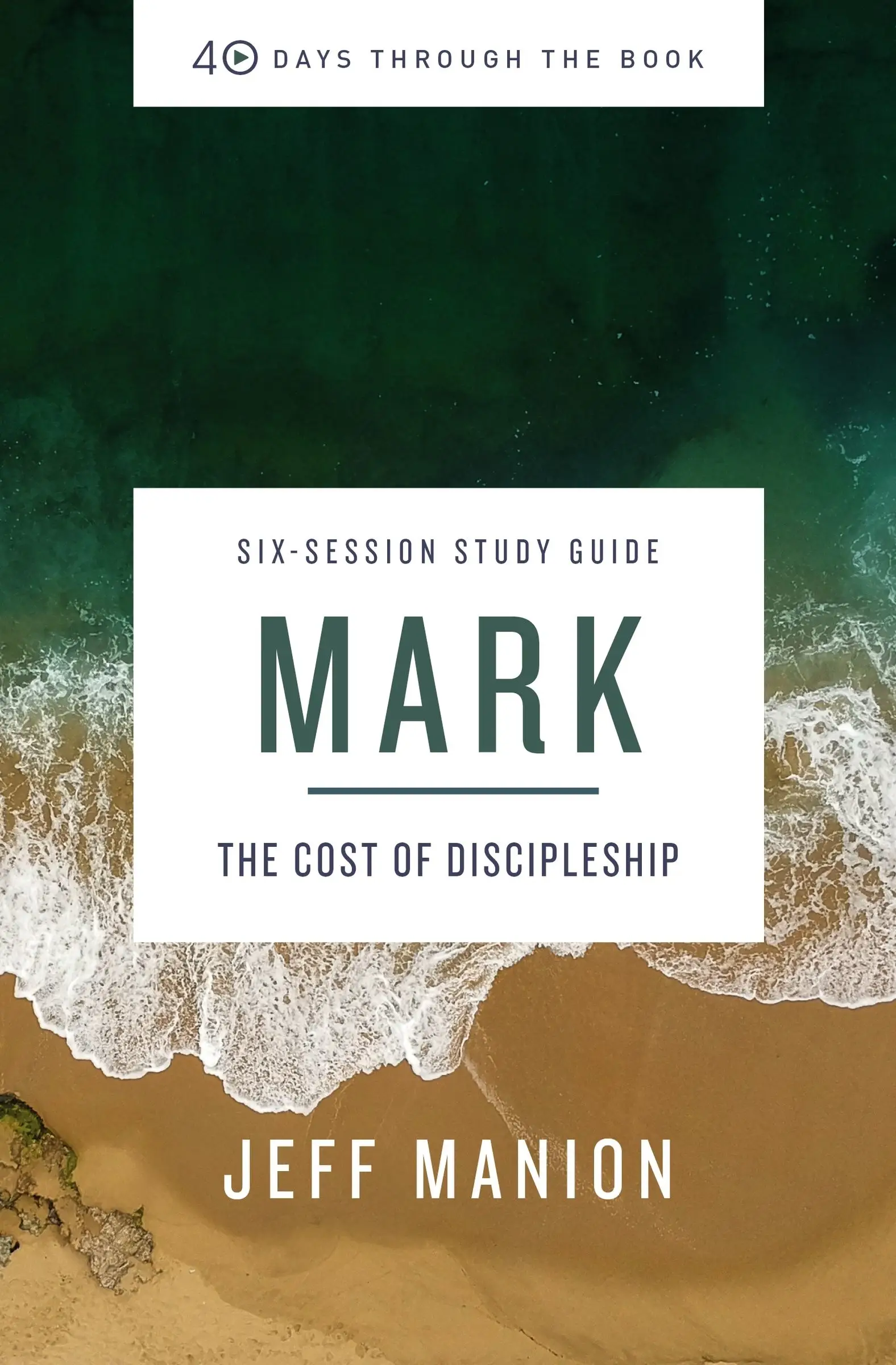 Mark Study Guide: In the Company of Christ 9780310129912 | Eden