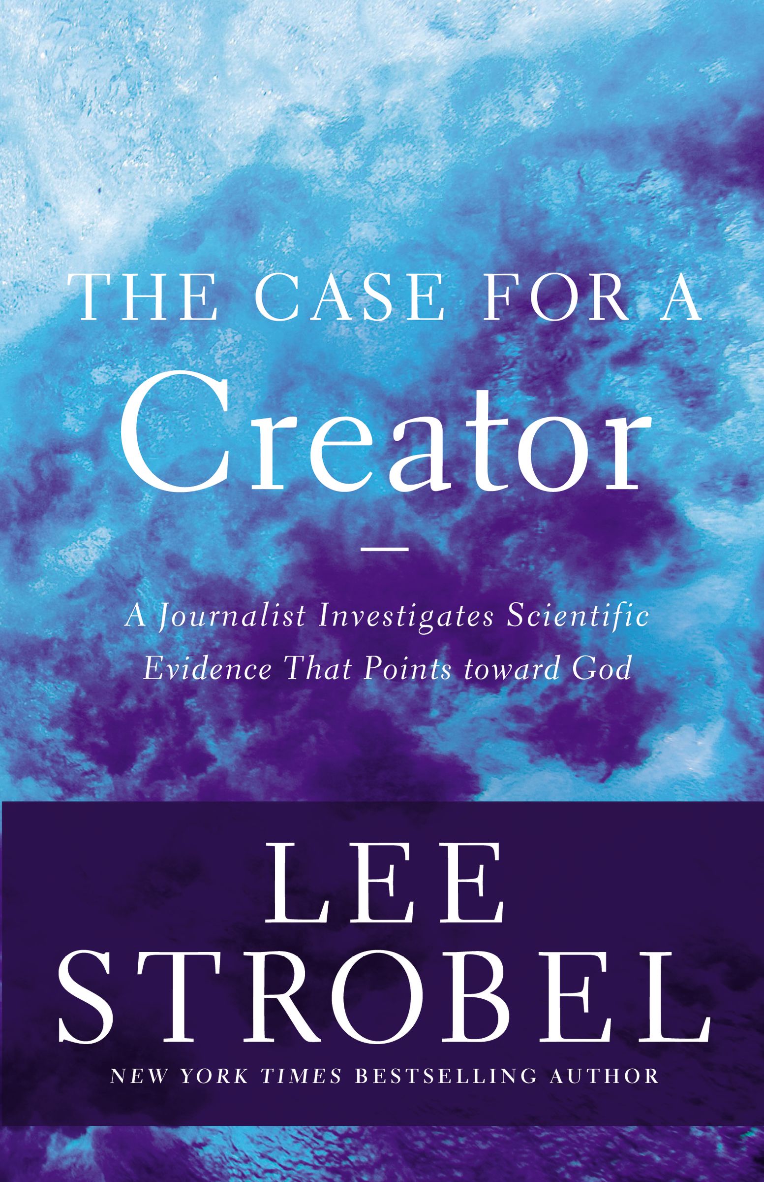 The Case for a Creator by Lee Strobel | Free Delivery at Eden ...