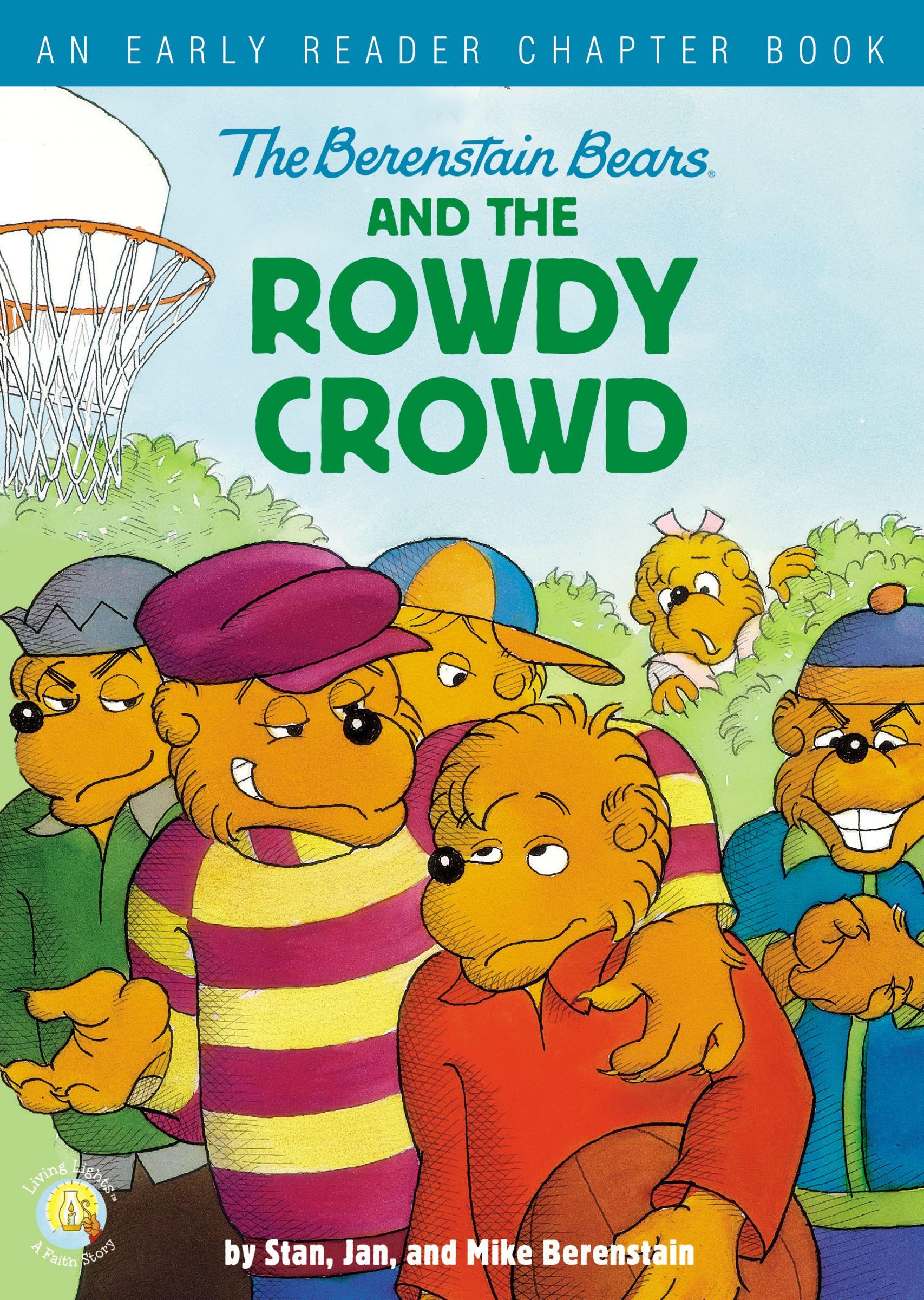 The Berenstain Bears and the Rowdy Crowd | Fast Delivery at Eden ...