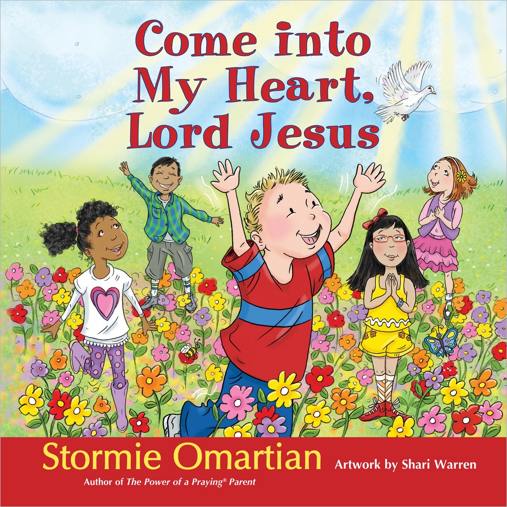 Come into My Heart, Lord Jesus by Shari Warren | Free Delivery at Eden