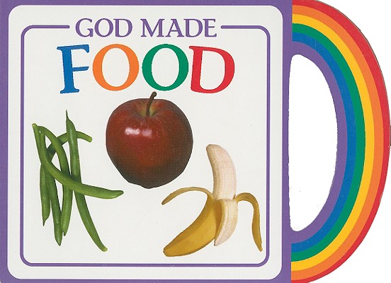 God Made Food by Michael Vanderklipp | Fast Delivery at Eden