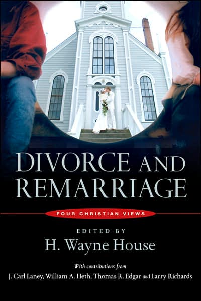 Divorce And Remarriage By H Wayne House Free Delivery At Eden