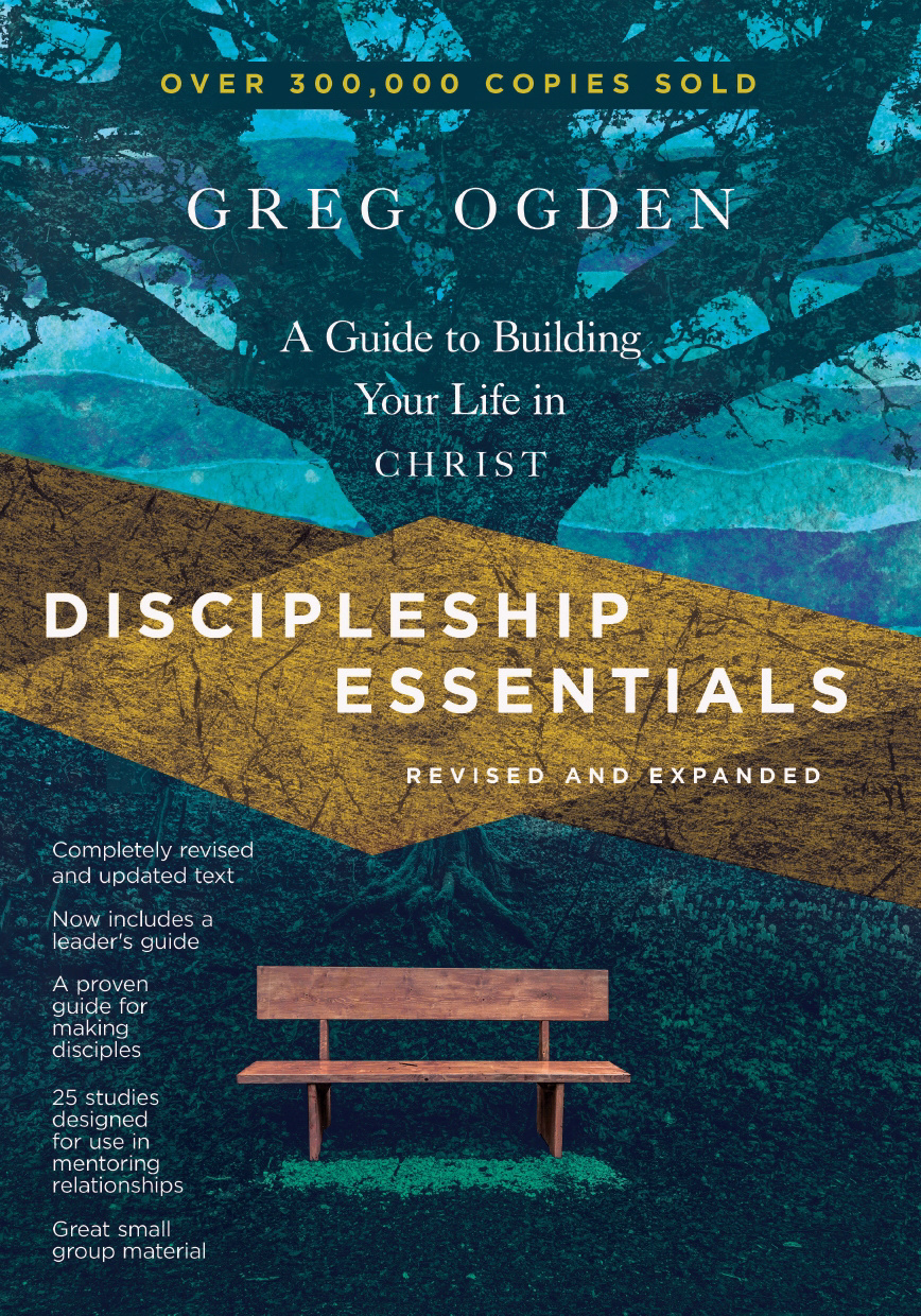 Discipleship Essentials by Ogden, Greg | Free Delivery at Eden Discipleship Essentials by Ogden, Greg | Free Delivery at Eden