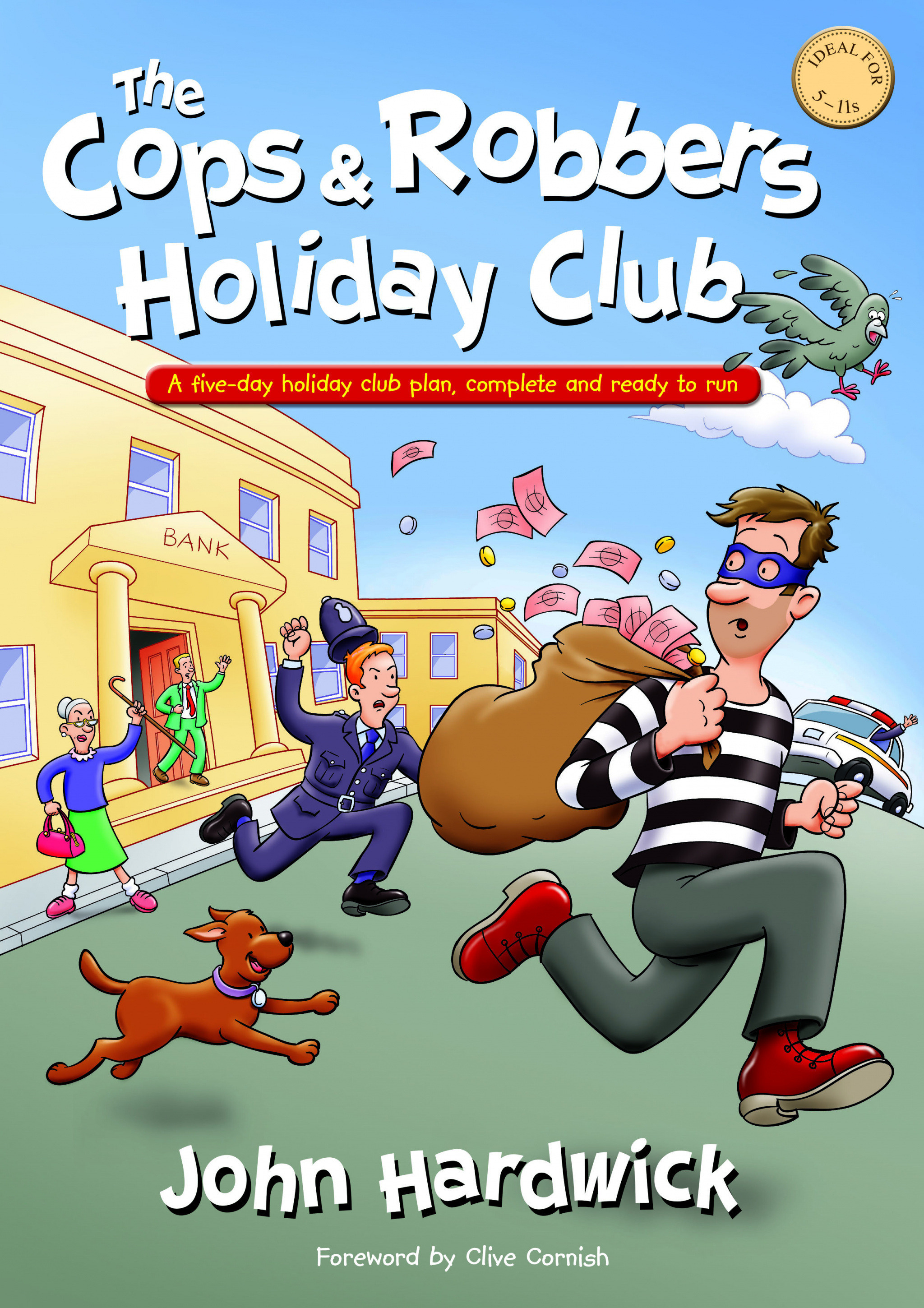Cops And Robbers Holiday Club | Free Delivery @ Eden.co.uk
