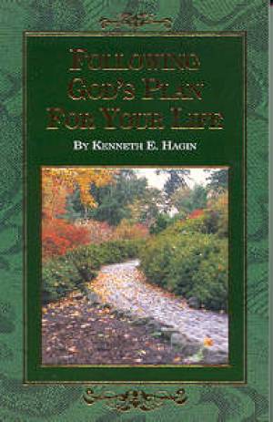 Following Gods Plan For Your Life by Hagin Kenneth E | Free Delivery