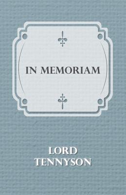 In Memoriam by Tennyson, Lord | Free Delivery at Eden | 9781444681994