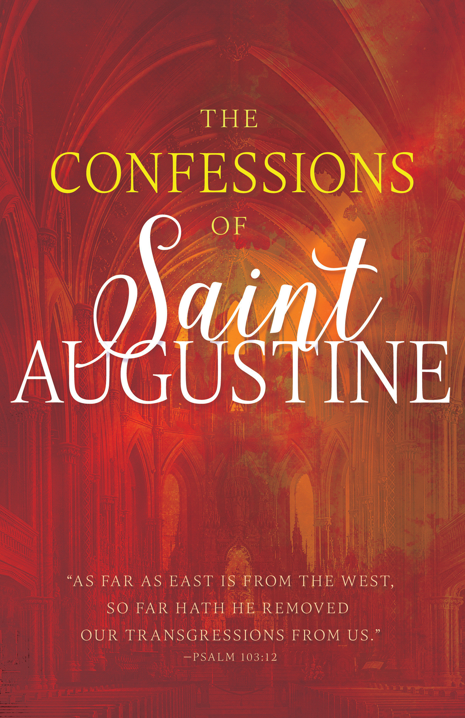 The Confessions of Saint Augustine by Saint Augustine | Fast Delivery