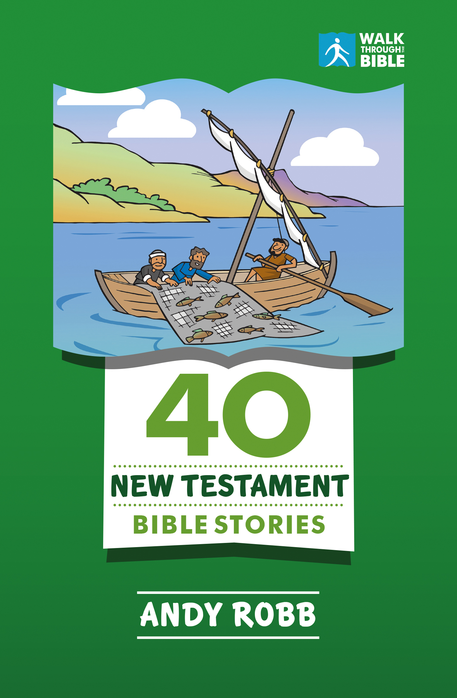 40 New Testament Bible Stories | Free Delivery @ Eden.co.uk