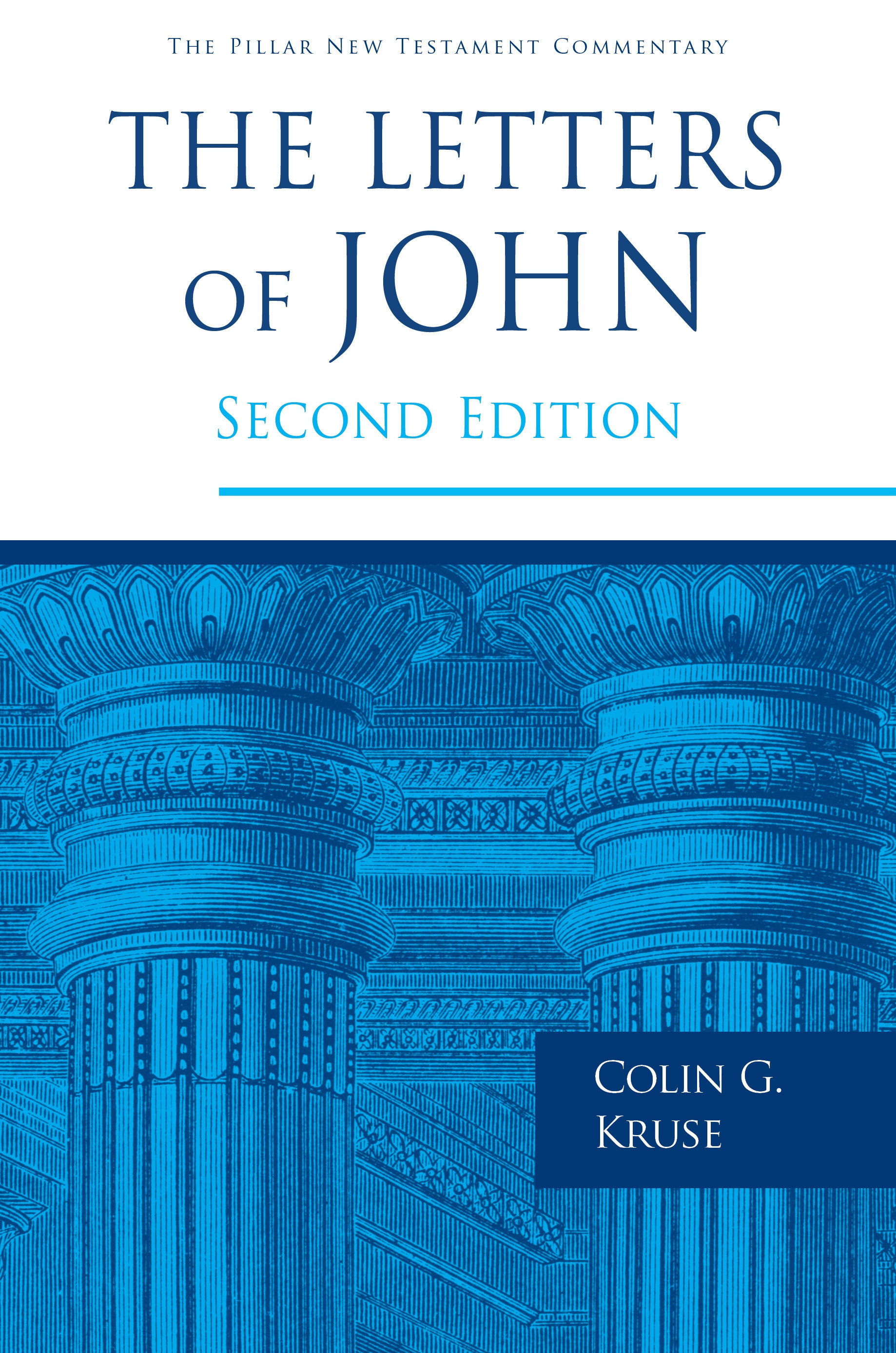 Letters of John by Colin G Kruse | Free Delivery at Eden
