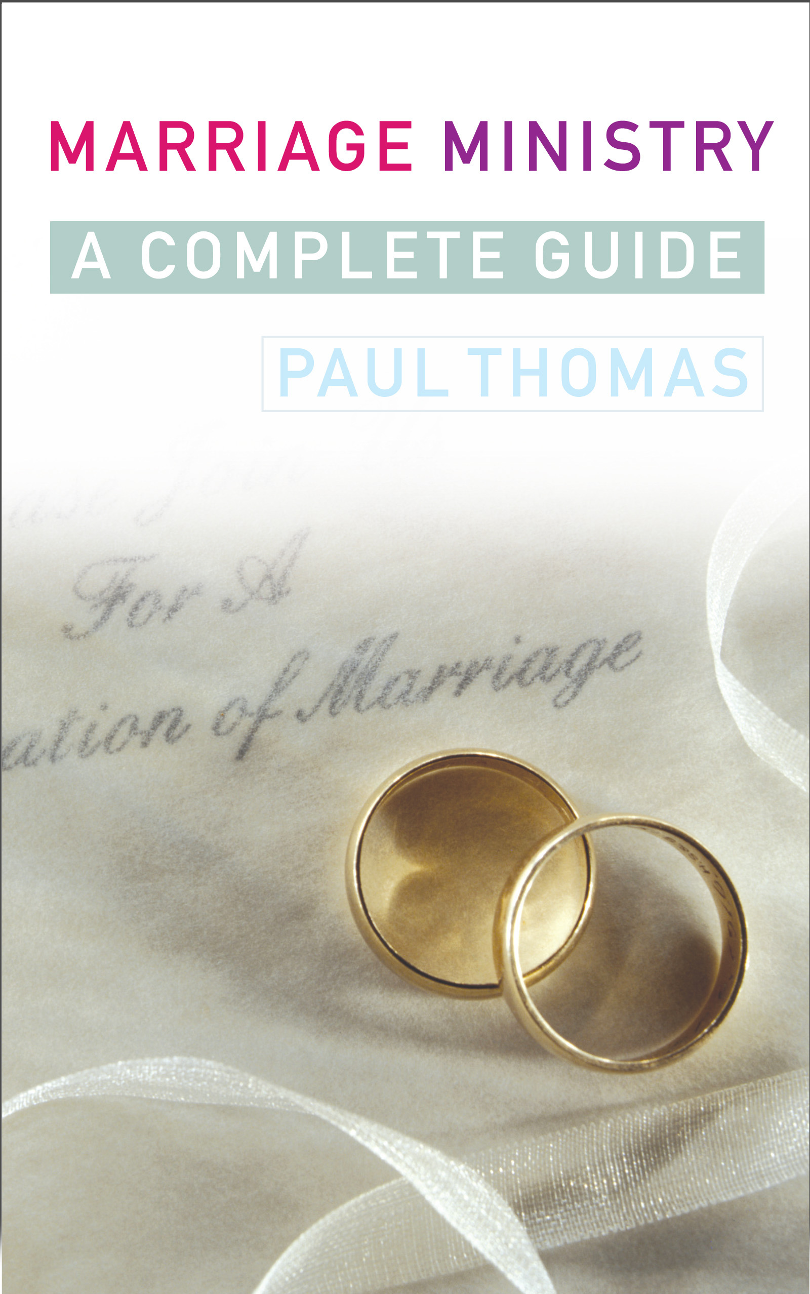 Marriage Ministry By Paul Thomas Free Delivery At Eden