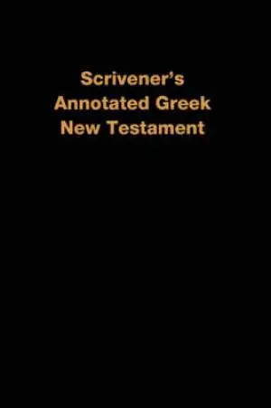 Scrivener's Annotated Greek New Testament: Free Delivery at Eden.co.uk