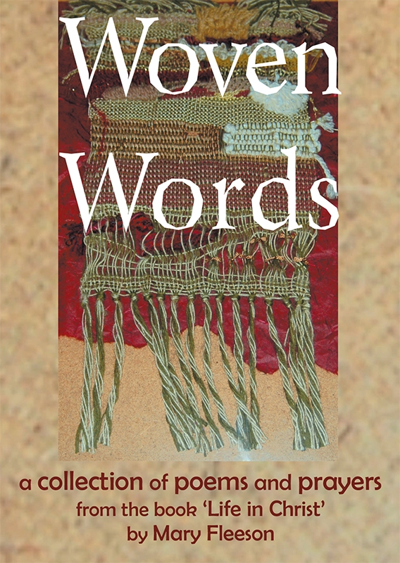 Woven Words (Life In Christ Edition) by Fleeson, Mary | Fast Delivery