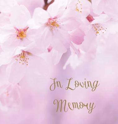 In Loving Memory Funeral Guest Book, Celebration of Life, Wake, Loss ...