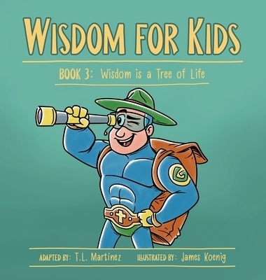 Wisdom for Kids: Book 3: Wisdom is a Tree of Life | Free Delivery at ...