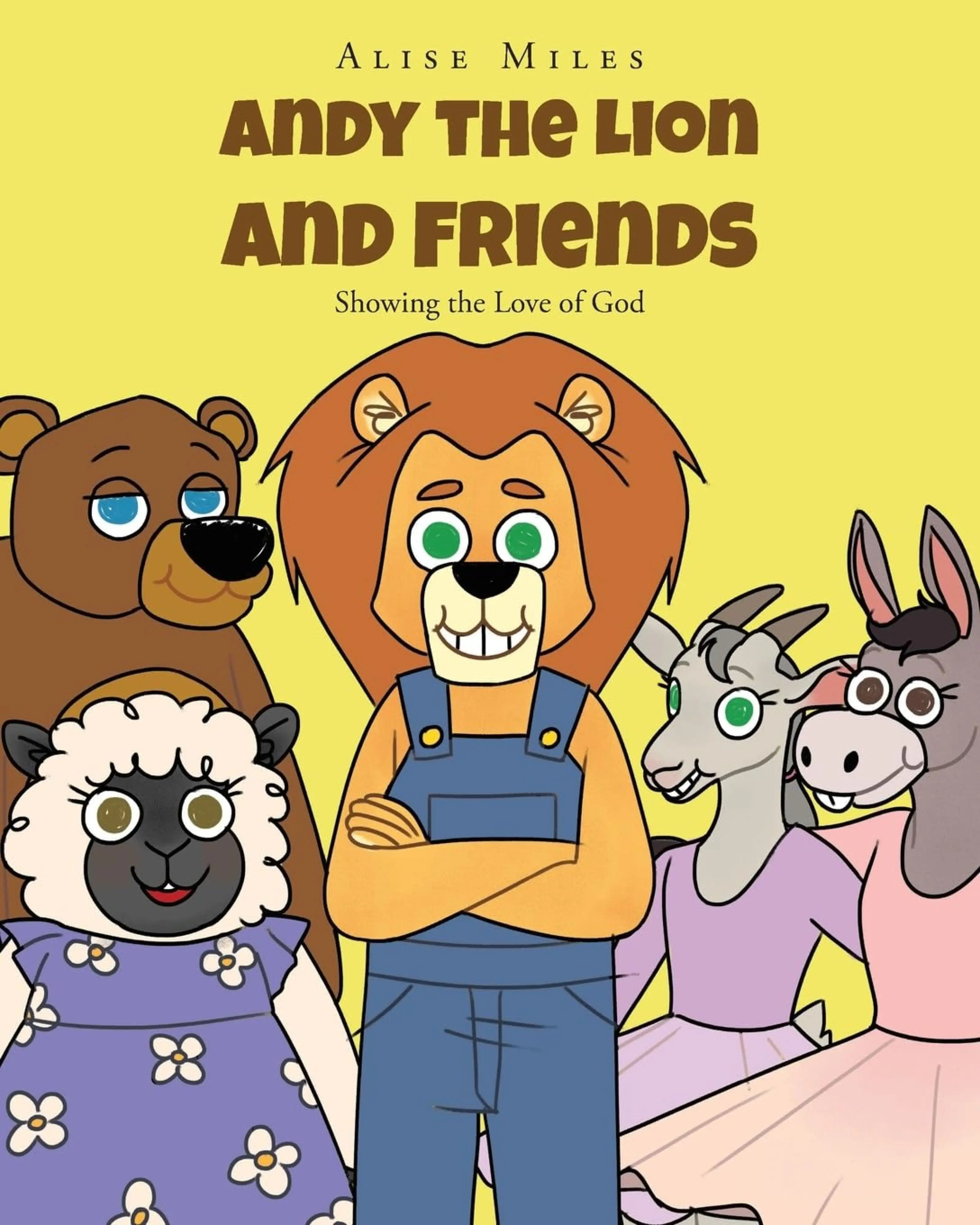 Andy the Lion and Friends: Showing the Love of God: Free Delivery at ...