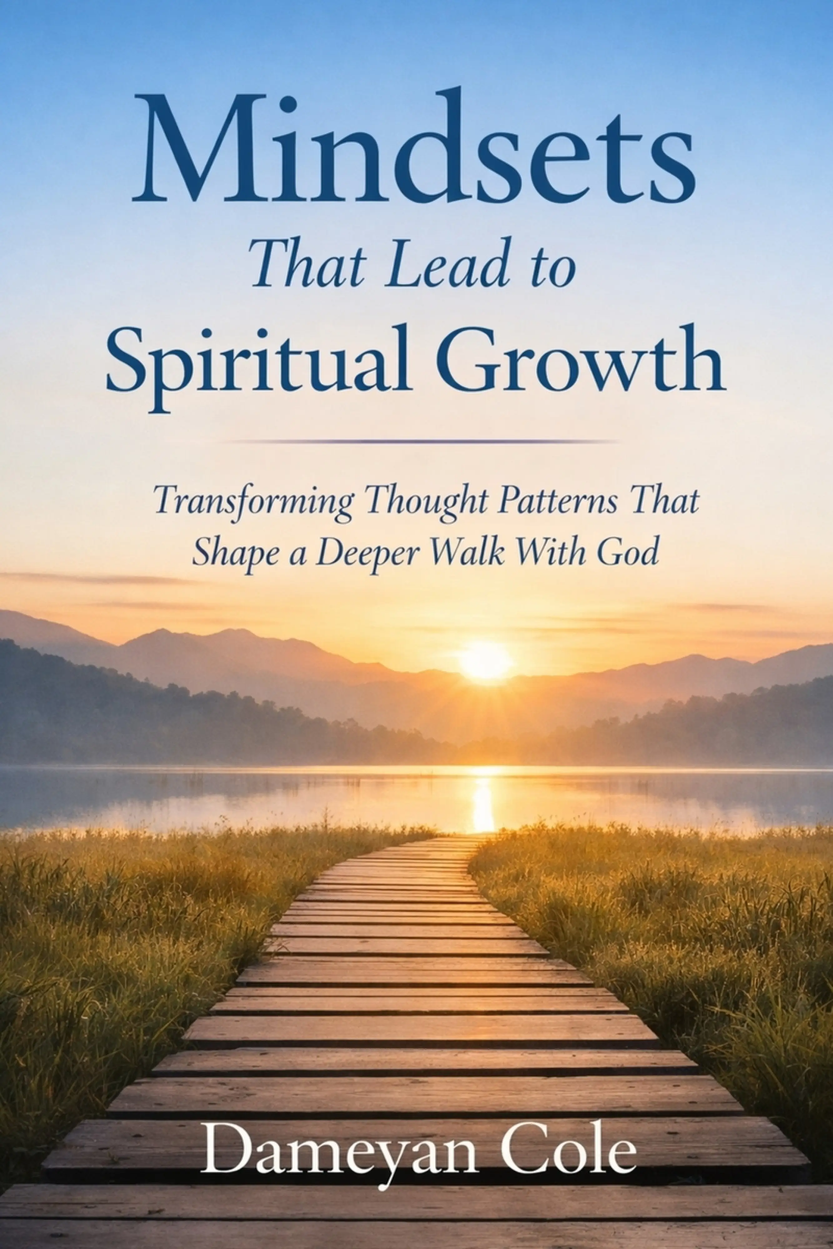 Mindsets That Lead to Spiritual Growth: Transforming Thought Patterns ...