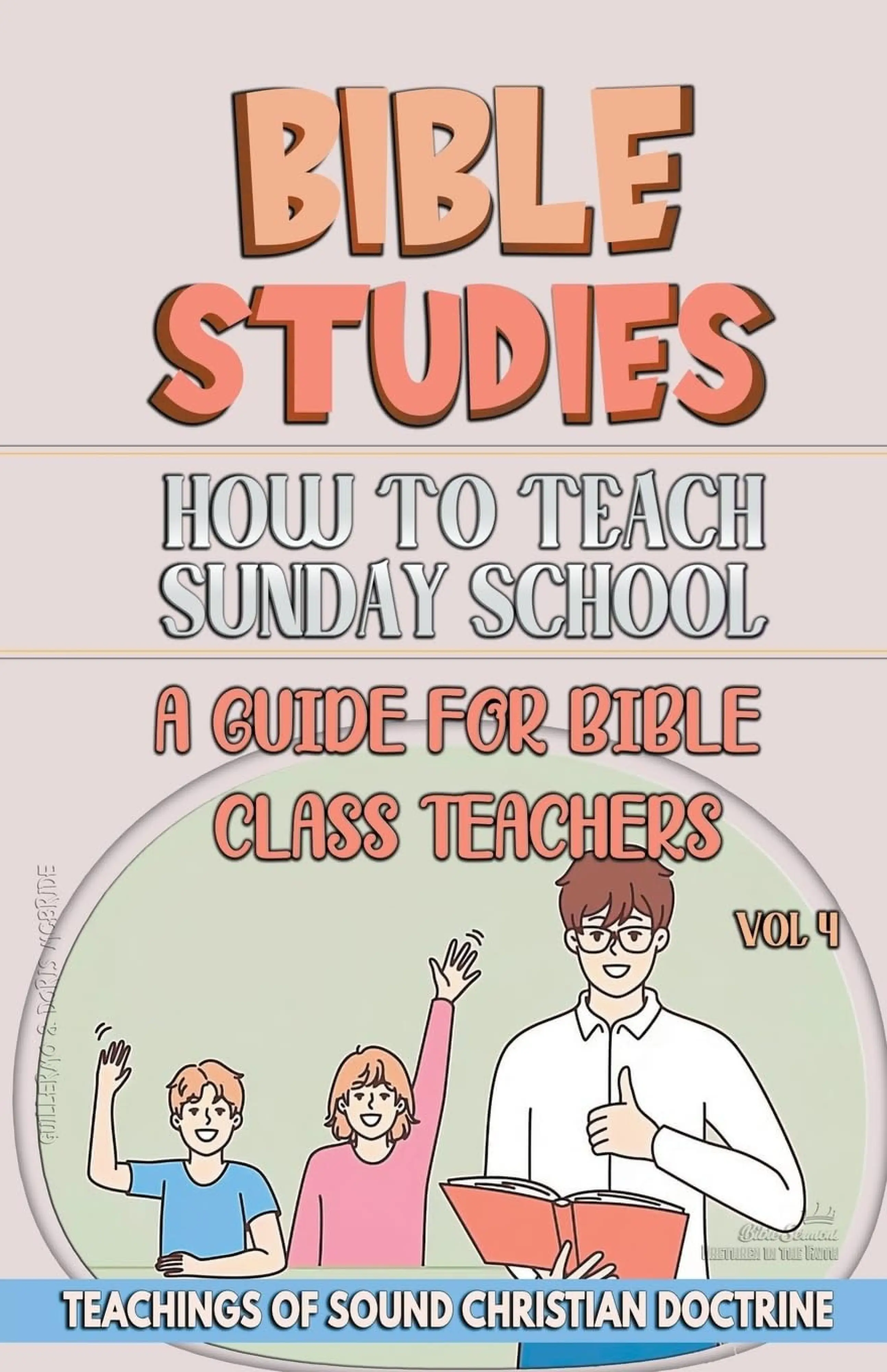 How to Teach in Sunday School: A Guide for Bible Class Teachers: Free ...